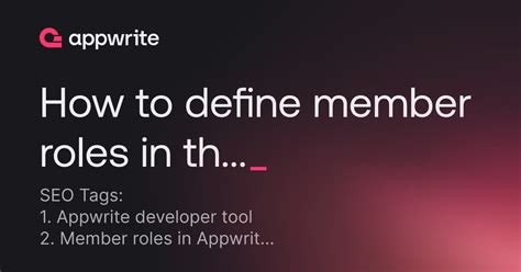 How To Define Member Roles In The Console Threads Appwrite