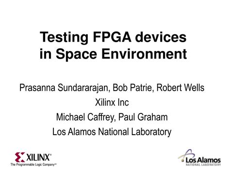 Ppt Testing Fpga Devices In Space Environment Powerpoint Presentation Id4792759