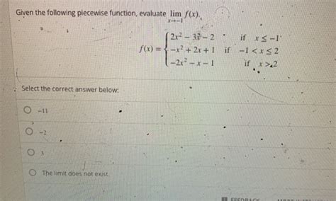 Solved Given The Following Piecewise Function Evaluate Lim Chegg