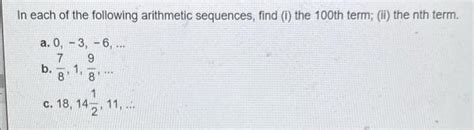 Solved In Each Of The Following Arithmetic Sequences Find