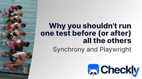 Why You Shouldnt Run Tests Sequentially In Playwright