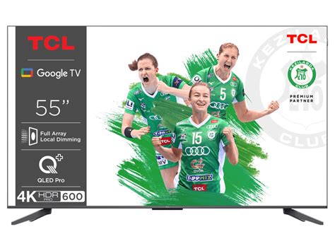 Tcl 55c655 Pro 55 4k Uhd Smart Qled Televízió
