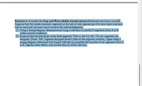 Solved Exercise Consider The Stop And Wait Reliable Chegg