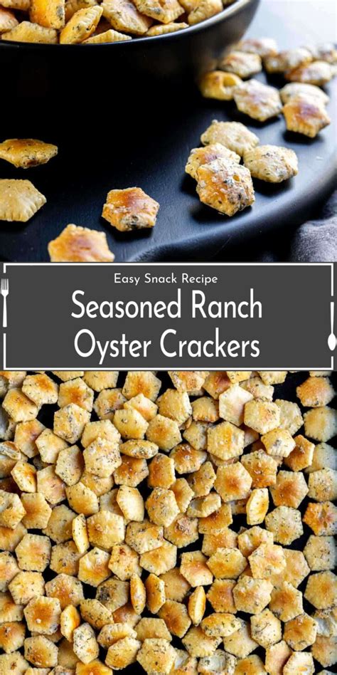 Seasoned Ranch Oyster Crackers Recipe Home Made Interest