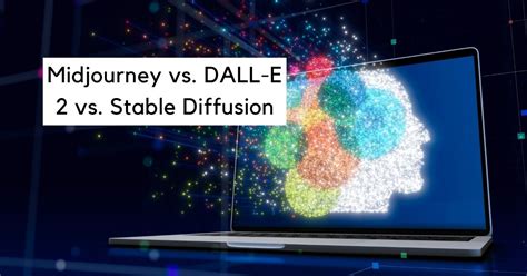How Do Midjourney Stable Diffusion And DALL E 2 Compare