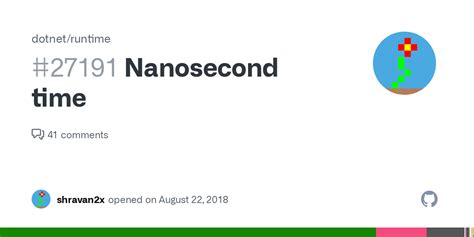 Nanosecond Time · Issue 27191 · Dotnetruntime · Github