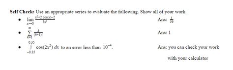 Solved Use An Appropriate Series To Evaluate The Following Chegg Com