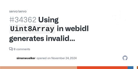 Using `uint8array` In Webidl Generates Invalid Binding Code · Issue