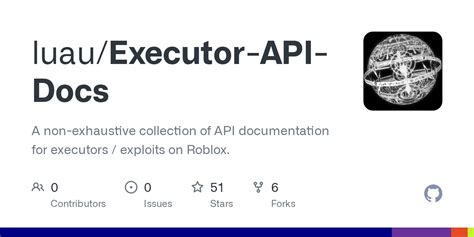 Github Luauexecutor Api Docs A Non Exhaustive Collection Of Api Documentation For Executors