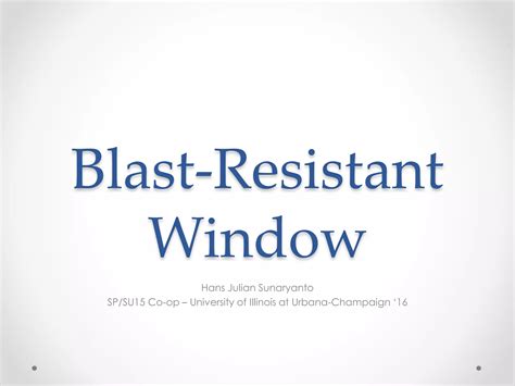 Blast Resistant Window V14 Pptx