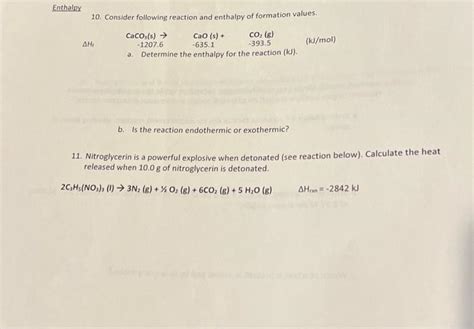 Solved 10 Consider Following Reaction And Enthalpy Of