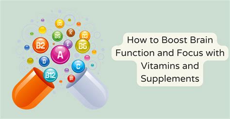 How To Boost Brain Function And Focus With Vitamins And Supplements Healthnord