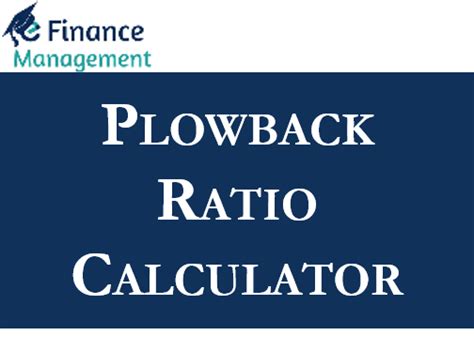 Plowback Ratio Calculator EFinanceManagement