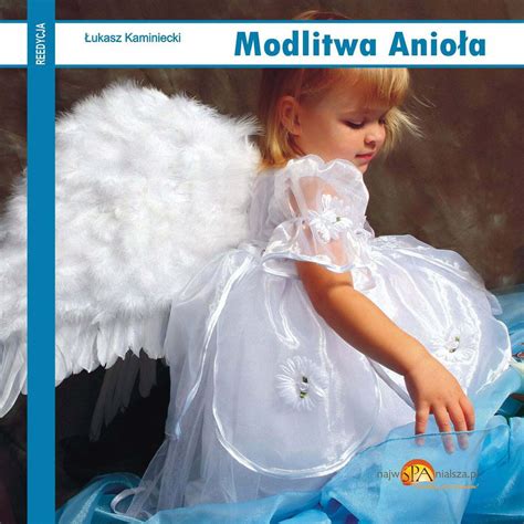 Modlitwa Anioła Najwspanialsza