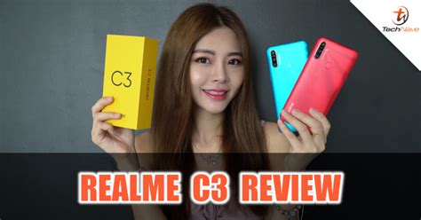Realme C Review A Large Mah Battery Smartphone That S Priced Less Than Rm Technave
