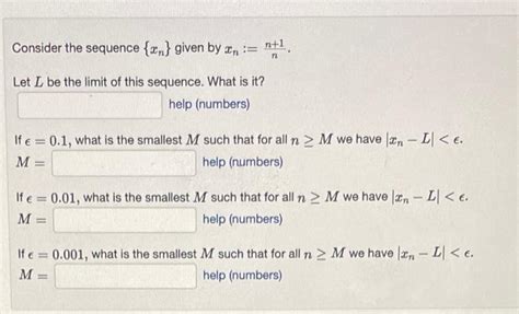 solved consider the sequence {xn} given by xn nn 1 let l