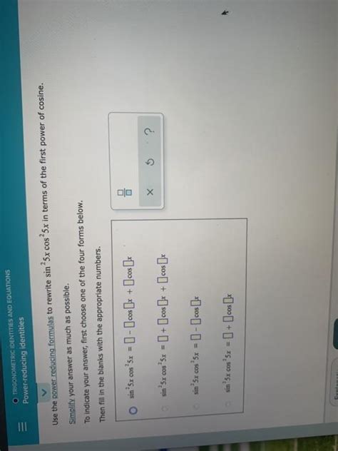 Solved TRIGONOMETRIC IDENTITIES AND EQUATIONS Power Reducing Chegg Com
