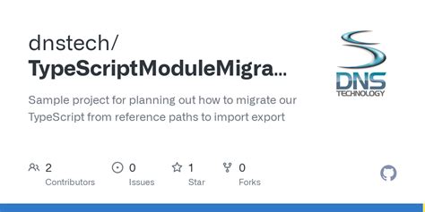 Github Dnstech Typescriptmodulemigrationplan Sample Project For