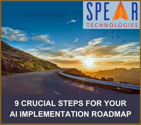 9 crucial steps for your ai implementation roadmap core pandc insurance