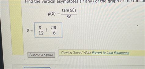 Solved Find The Vertical Asymptotes If Any ﻿of The Grapn