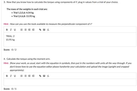 Solved Now That You Know How To Calculate The Torque Using Chegg Com