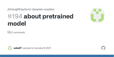 about pretrained model · issue 194 · jfzhang95 pytorch deeplab