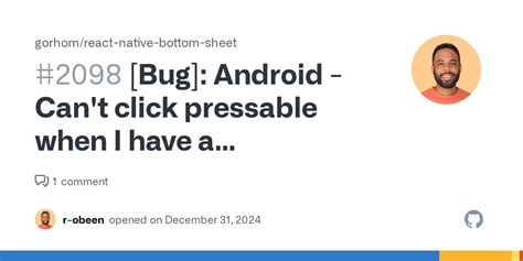 Bug Android Cant Click Pressable When I Have A Bottomsheet In My Scrollview · Issue 2098