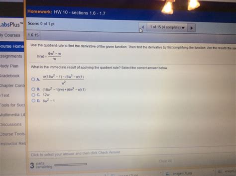Solved Use The Quotient Rule To Find The Derivative Of The