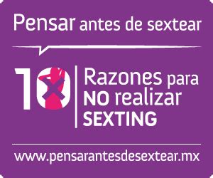 Pensar Antes De Sextear Razones Para No Realizar Sexting