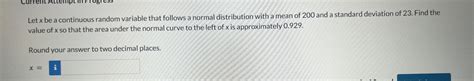 Solved Let X ﻿be A Continuous Random Variable That Follows A