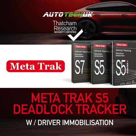 Meta Trak S5 Deadlock Tracker W Driver Immobilisation Autotech Uk