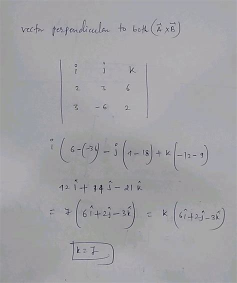 Then Vector Perpendicular To Both A And B Has Objective Physics If Ā 2î