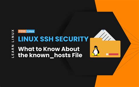 Understanding And Managing The Knownhosts File In Linux