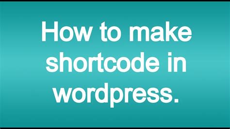 how to make shortcode in wordpress hindi youtube