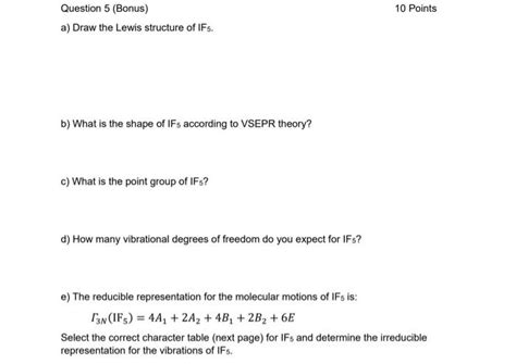 Solved A Draw The Lewis Structure Of If5 B What Is The