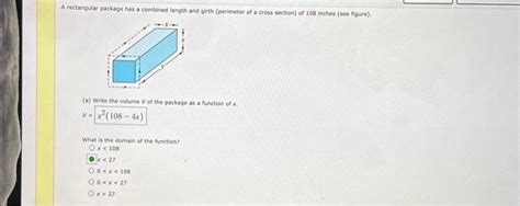 solved a write the volume v of the package as a function