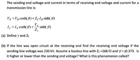 Solved The Sending End Voltage And Current In Terms Of Receiving End