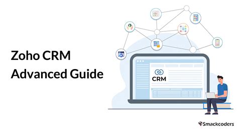 Master Zoho Crm Your Advanced Guide For Success
