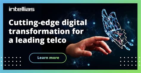 Intellias On Linkedin Reinventing Telcos Into Data Driven Customer Centric Ecosystems
