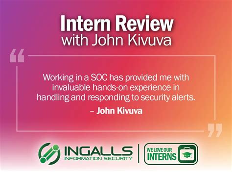 Ingalls Information Security On Linkedin Soc Intern Cybersecurity