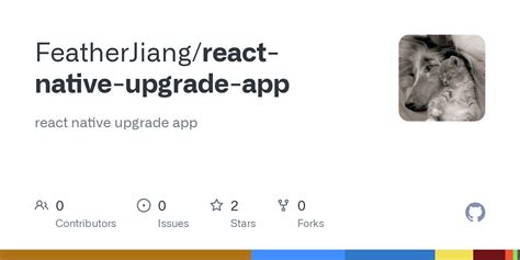 Github Featherjiangreact Native Upgrade App React Native Upgrade App