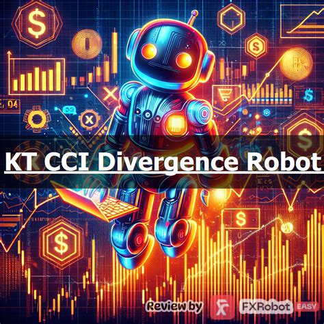 Kt Cci Divergence Robot Mt5 Forex Robot Review