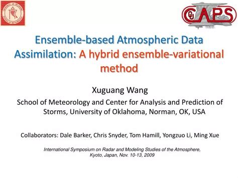 Ppt Ensemble Based Atmospheric Data Assimilation A Hybrid Ensemble