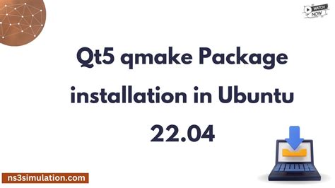 Qt5 Qmake Package Installation In Ubuntu 22 04 Youtube