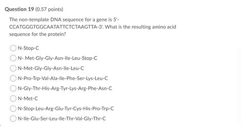 Solved Question 19 0 57 Points The Non Template Dna