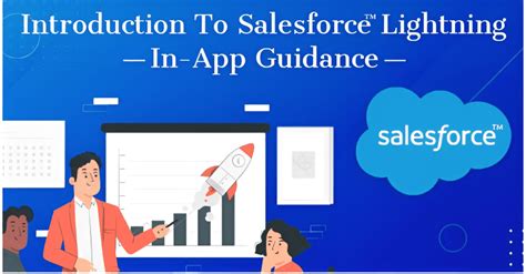 Introduction To Salesforce Lightning In App Guidance Appycrown Blog