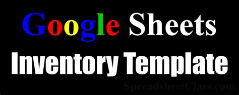 Inventory Template For Google Sheets Multi Use