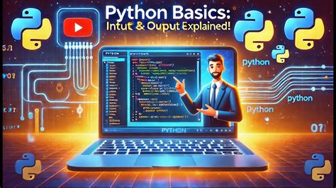 Python Basics Input Output And Print Explained Hands On Tutorial Youtube