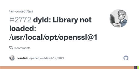 dyld library not loaded usr local opt openssl 1 1 lib libssl 1 1 dylib · issue 2772 · tari