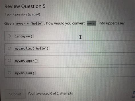 Solved Review Question 5 1 Point Possible Graded Given